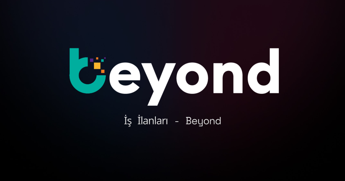 İş İlanları - Beyond